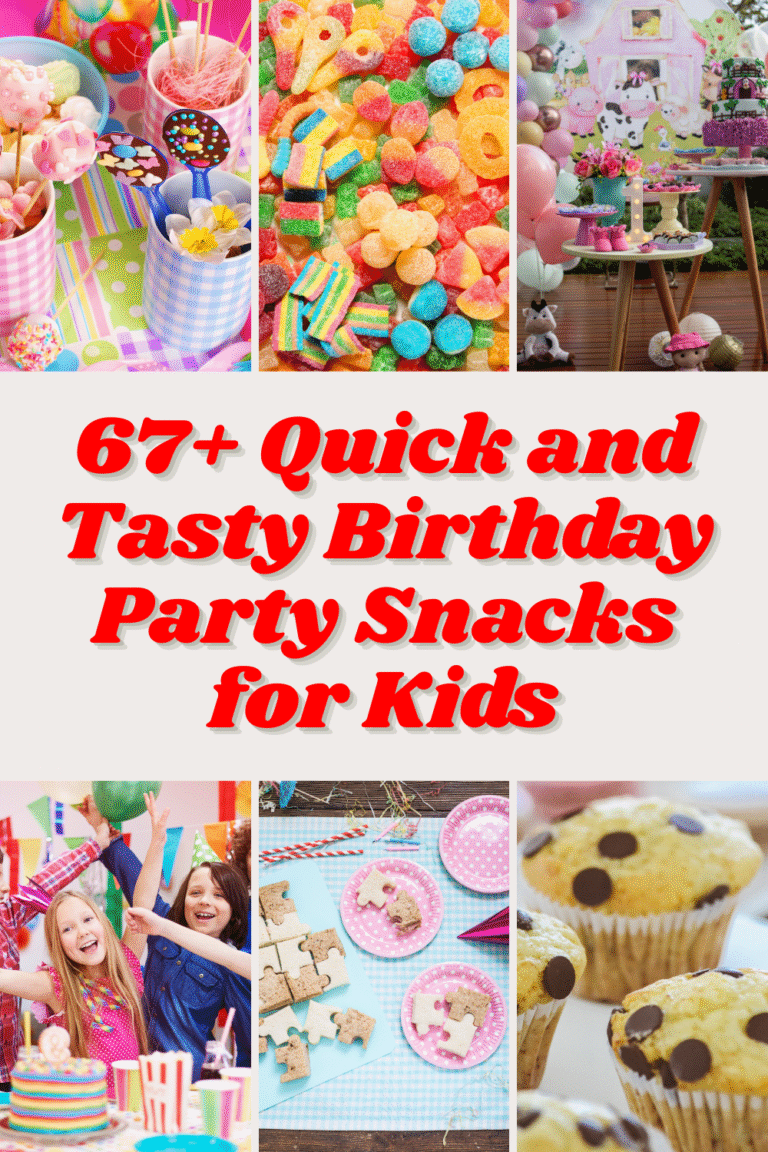 67+ Quick and Tasty Birthday Party Snacks for Kids