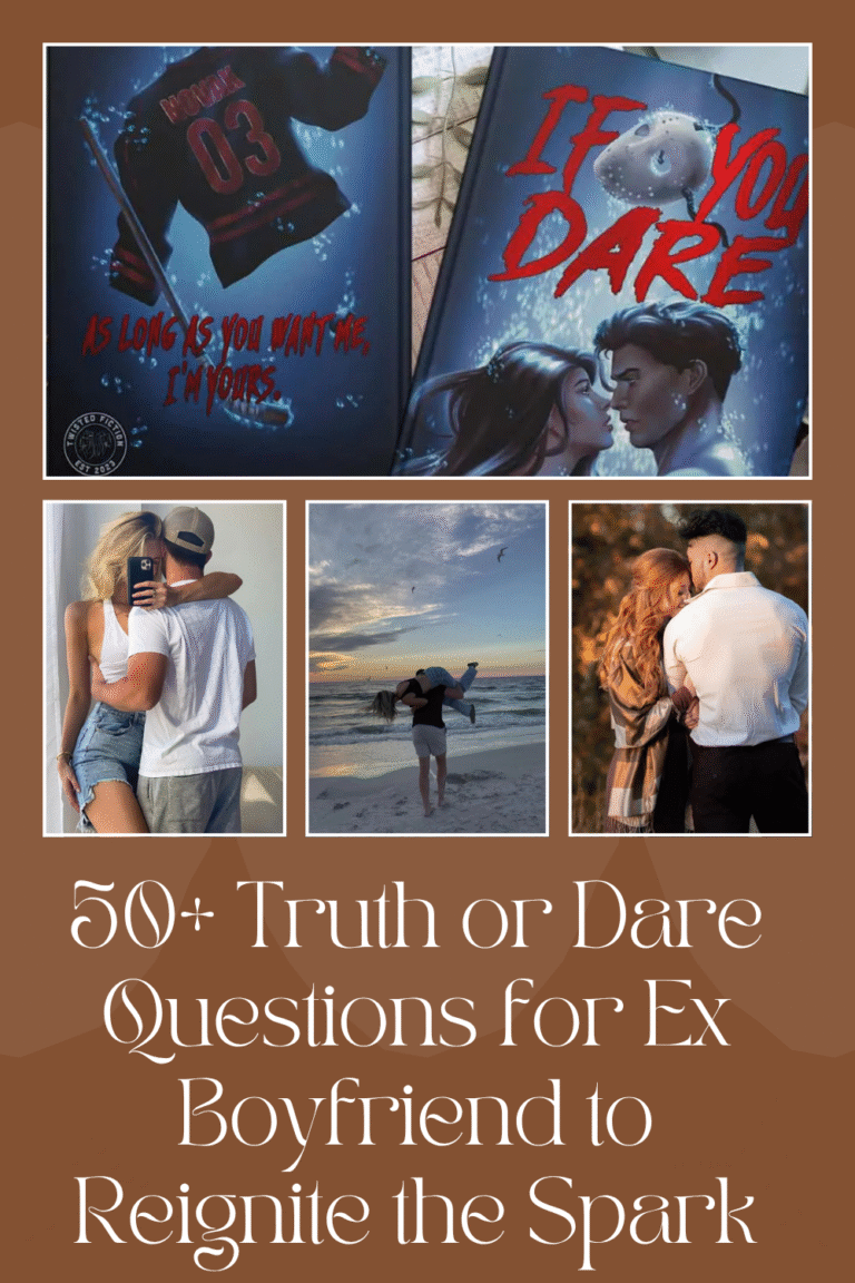 50+ Truth or Dare Questions for Ex Boyfriend to Reignite the Spark